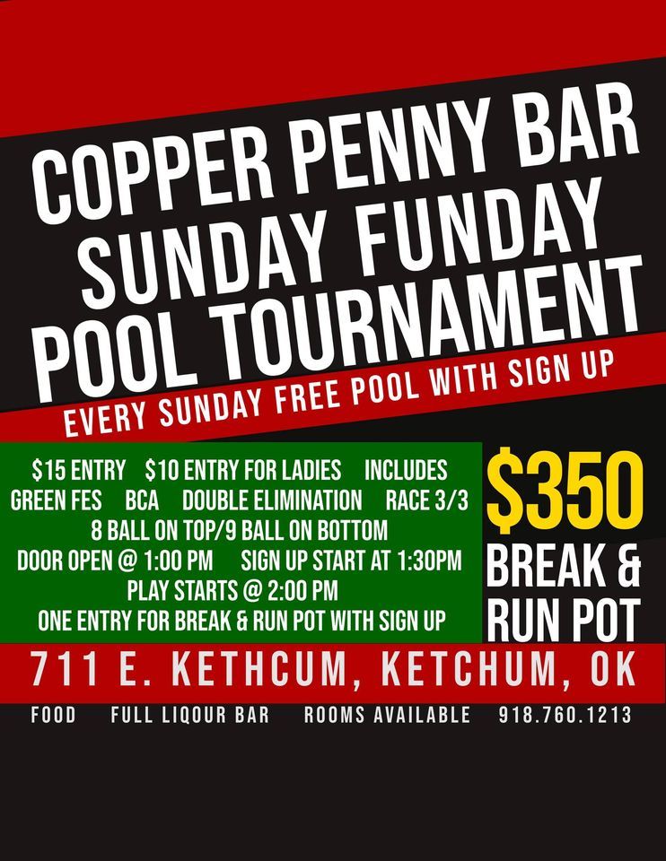 POOL TOURNAMENT BREAK & RUN POT, 711 E. KETCHUM, Ketchum, OK, 17 March ...