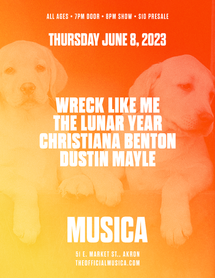 Wreck Like Me, Christiana Benton, The Lunar Year, Dustin Mayle, Musica ...