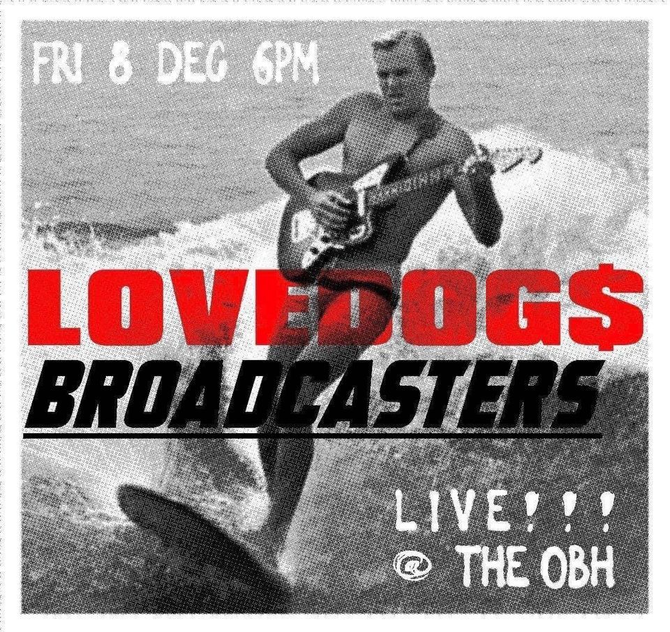 Love Dogs and Broadcasters gig at the OBH, Ocean Beach Hotel, Hope ...