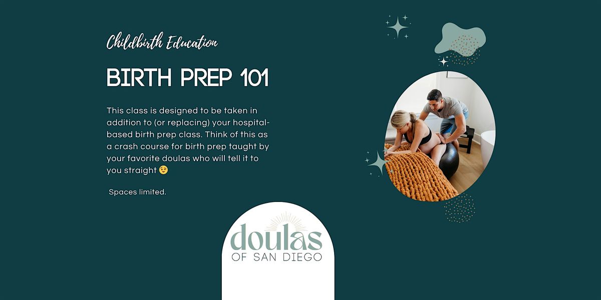 Birth Prep 101, Doulas of San Diego, 4 April 2026 | AllEvents