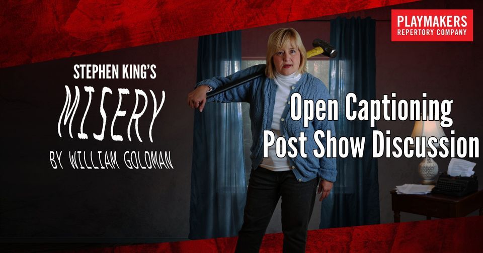 MISERY by William Goldman, PlayMakers Repertory Company, Chapel Hill ...