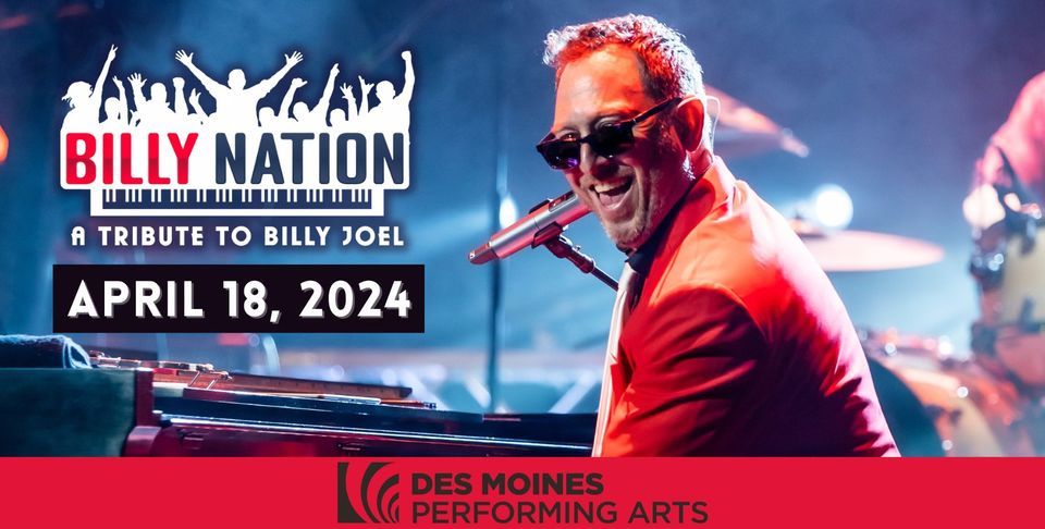 Billy Nation: A Tribute to Billy Joel Live at Des Moines Performing ...