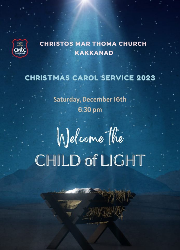 Welcome the Child of Light-Christmas Carol Service - CMTC, Kakkanad ...