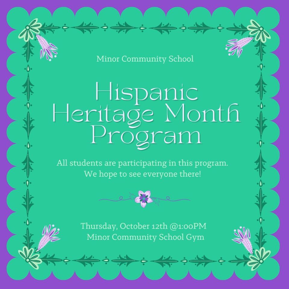 Hispanic Heritage Month Program, Minor Community School, Pleasant Grove ...