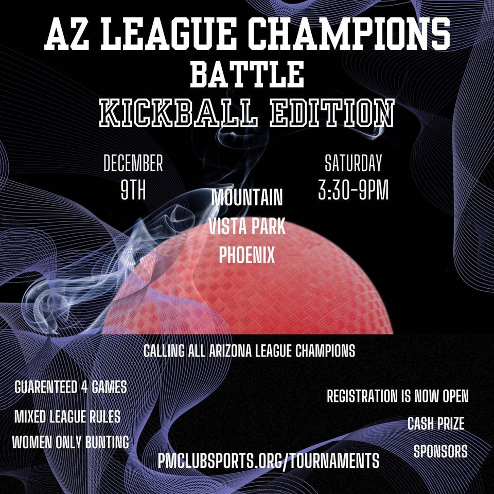 Arizona League Champions Battle Kickball Edition , Mountain Vista park ...