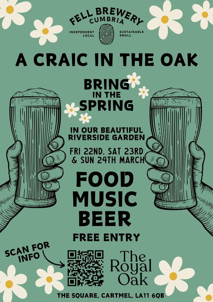 A CRAIC IN THE OAK - SPRING FESTIVAL, The Royal Oak Cartmel, Beetham ...
