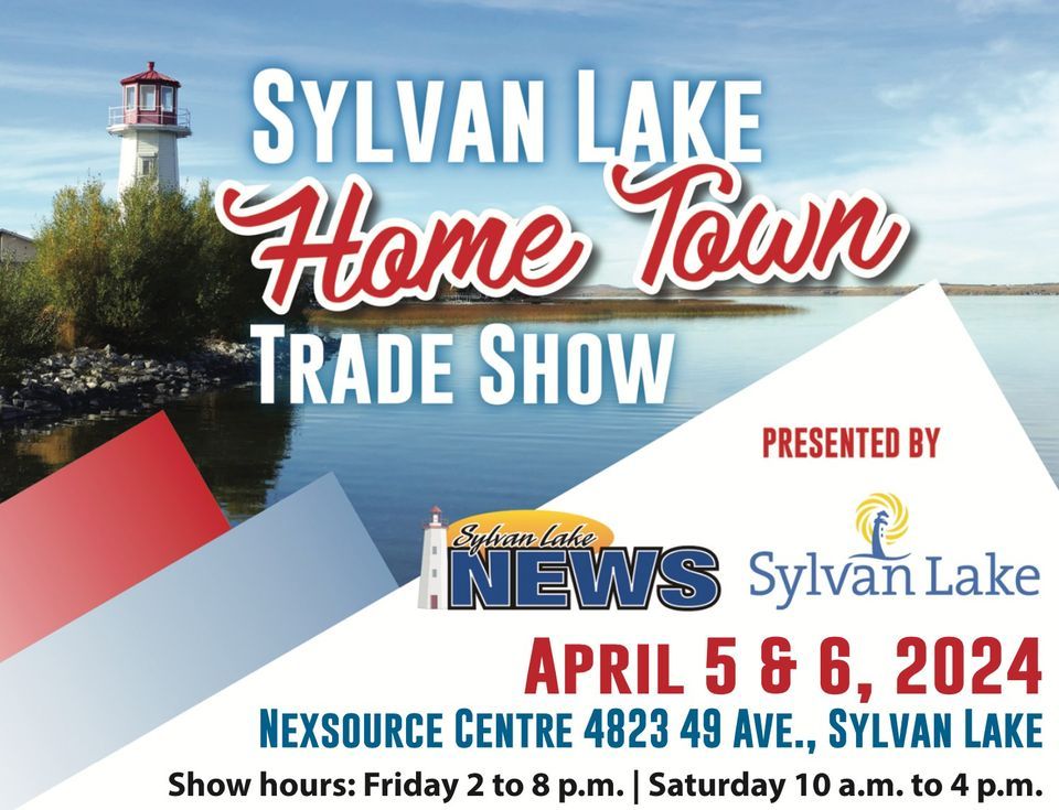 Sylvan Lake Home Town Trade Show, Nexsource Centre, Sylvan Lake, April ...
