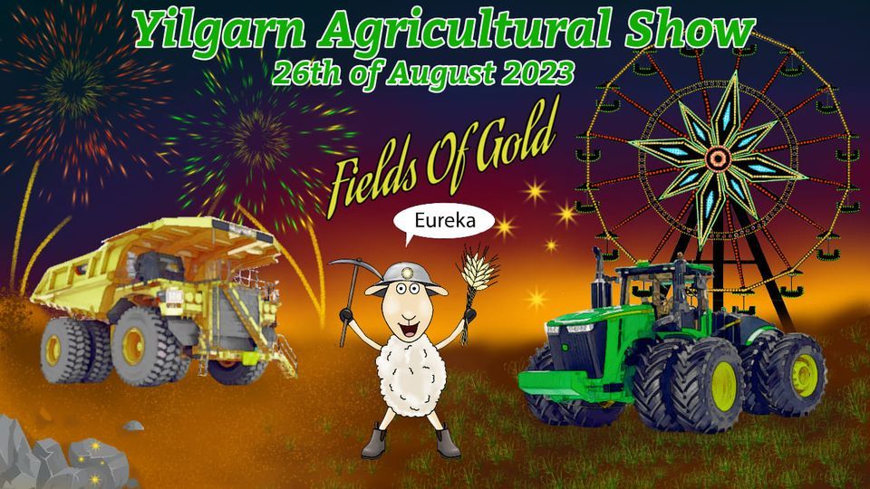72nd Yilgarn Agricultural Show, Southern Cross Sports Complex ...