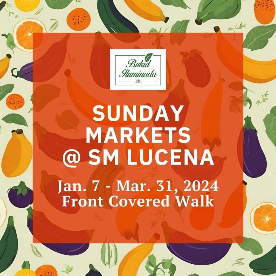 SUNDAY MARKET, SM City Lucena, 21 January 2024 | AllEvents