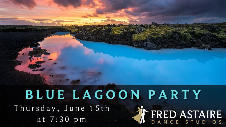 Blue Lagoon Practice Party, Fred Astaire Dance Studios - Chandler, 15 ...