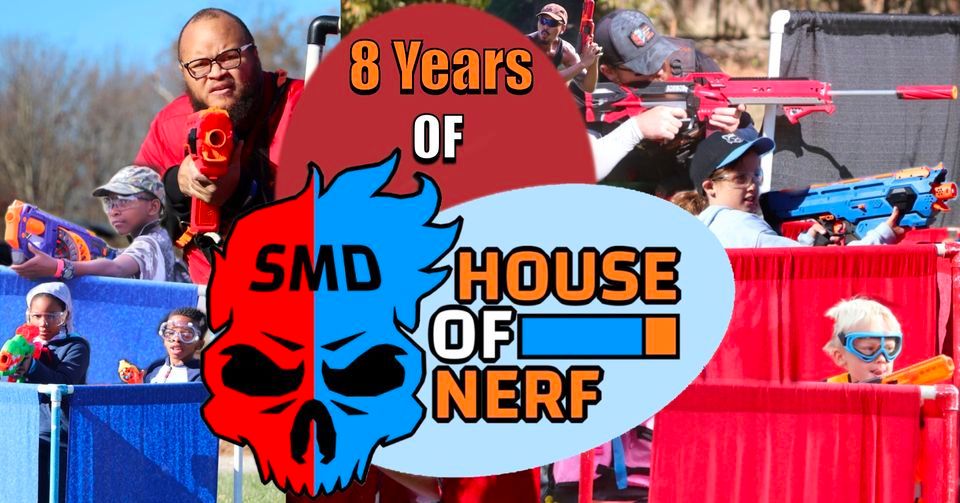 Spetember 2023 Nerf Battle And 8 Year Anniversary By Southern MD House ...