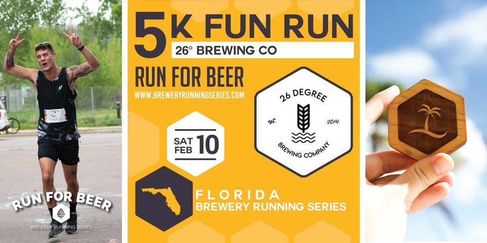 5k Beer Run x 26 Degree Brewing | 2024 Florida Brewery Running Series ...