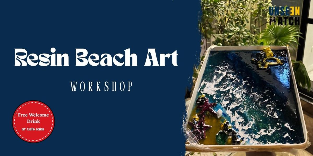 Resin Beach Art, Flow Brew and Dine: New Delhi, 17 January 2026 | AllEvents