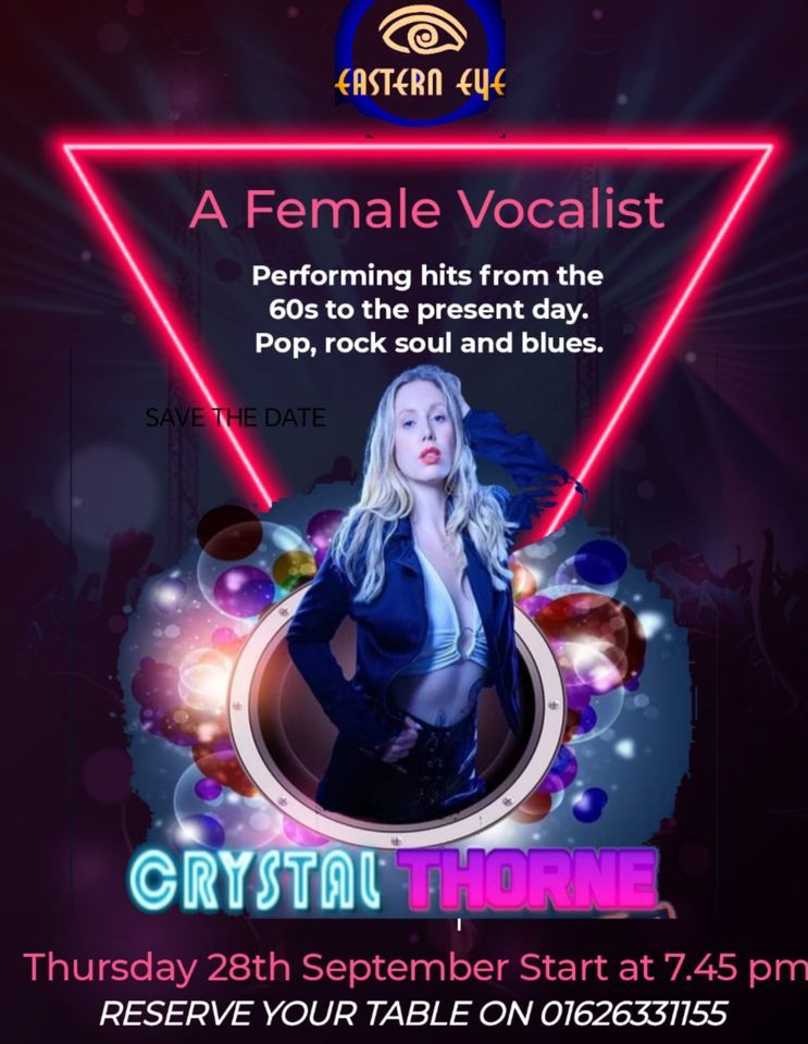 Crystal Thorne Music Night, Eastern Eye Indian Restaurant Newton Abbot ...