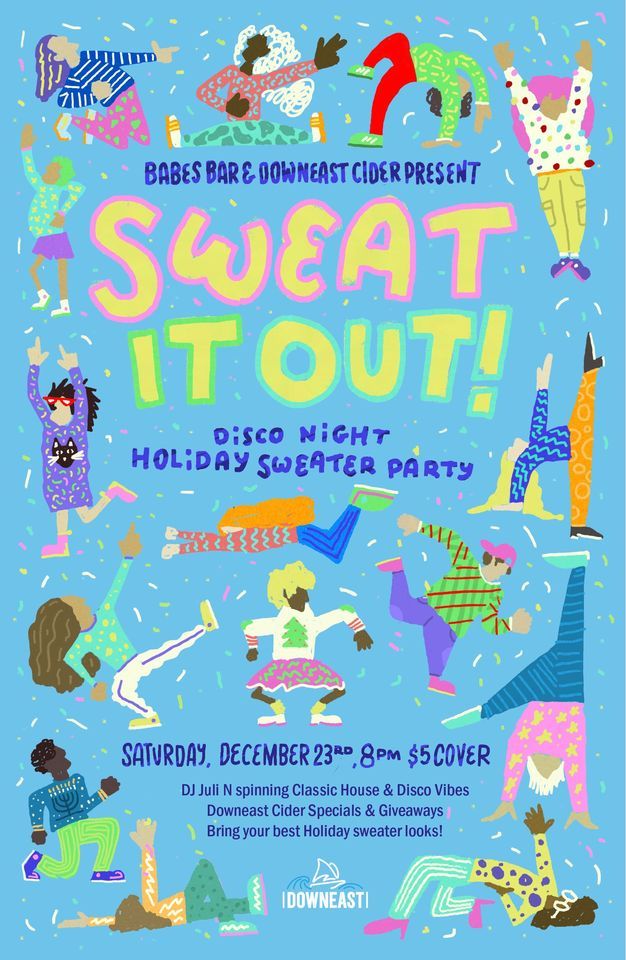 Sweat It Out: Disco Night Holiday Sweater Party , Babes Bar, Bethel ...