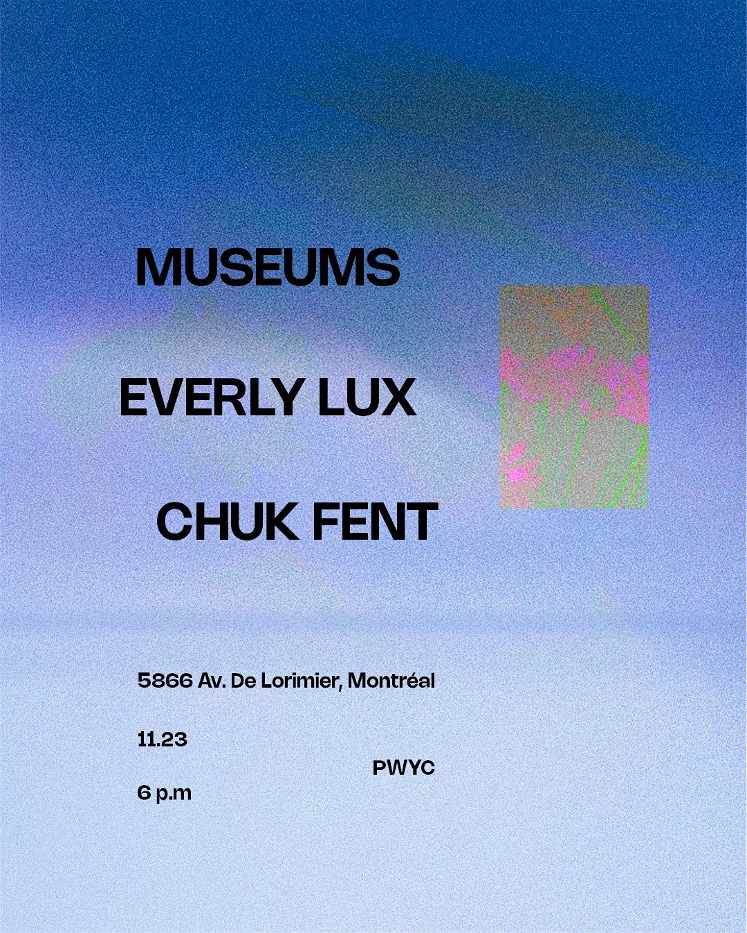 Museums, Everly Lux, and Chuk Fent @ Le 180g, 180g café - disquaire ...