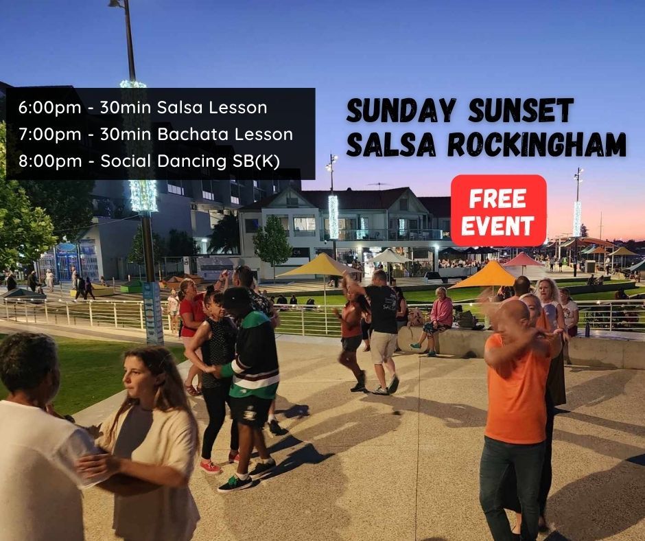 Salsa at Sunset - Churchill Park Rockingham Beach, Churchill Park ...
