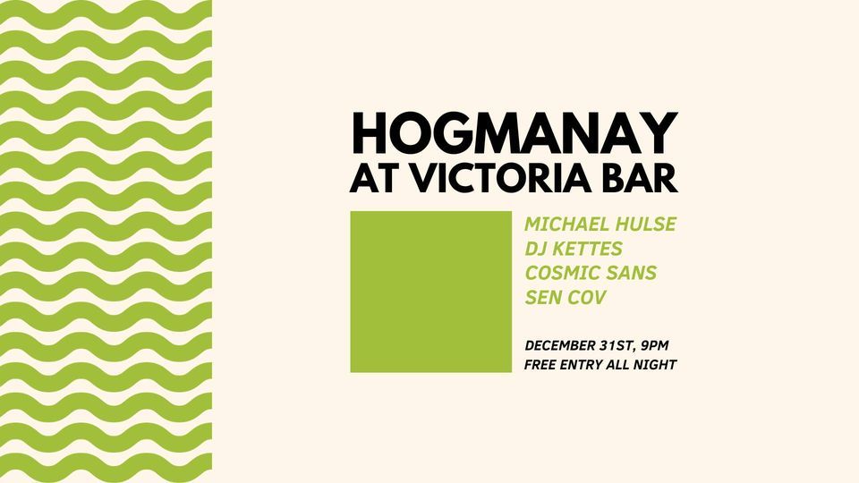 Hogmanay at Victoria Bar, Edinburgh, 265 Leith Walk EH6 8PD Edinburgh ...