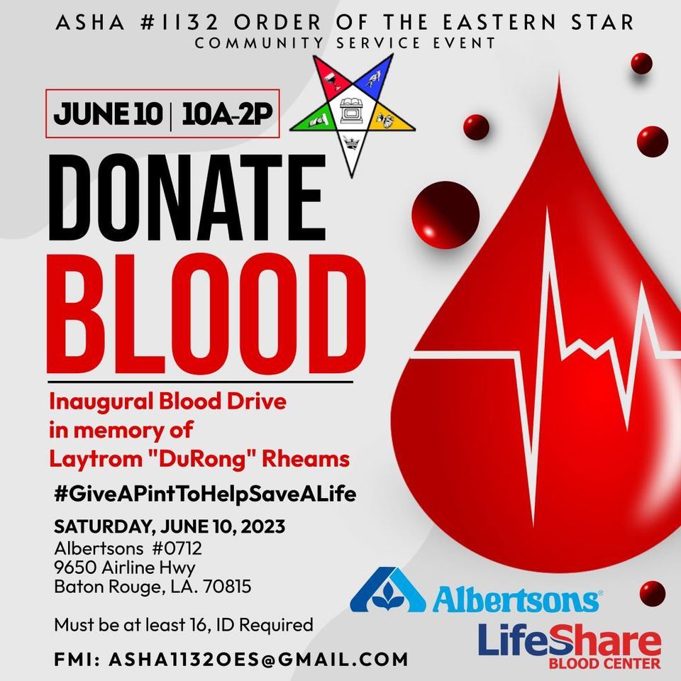 Memorial Blood Drive by Asha #1132, Albertsons (9650 Airline Hwy, Baton ...