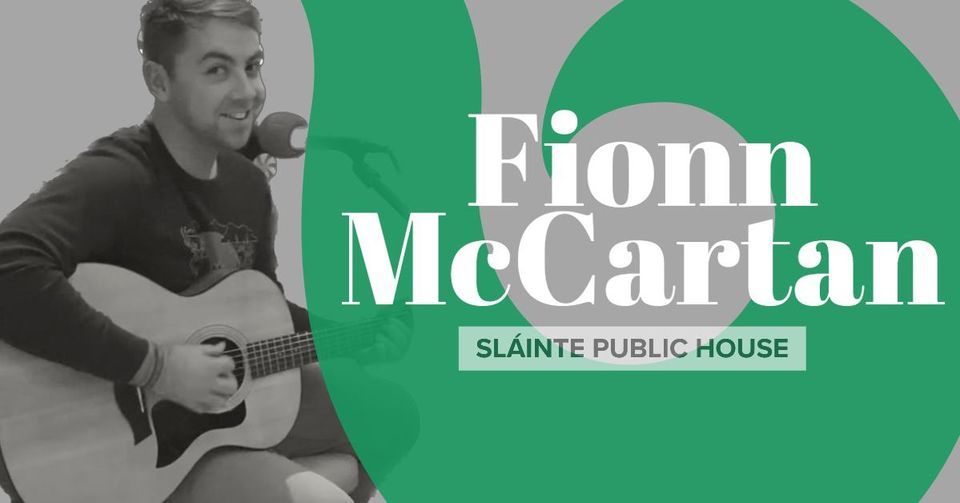 LIVE MUSIC: Fionn McCarten, Slainte Public House, Georgetown, 4 ...