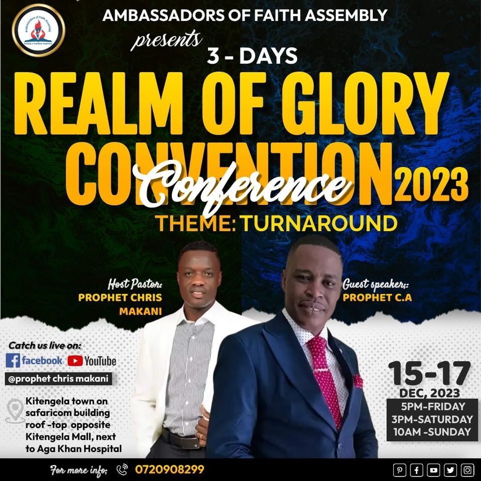 THE REALM OF GLORY CONVENTION , Kitengela Mall, Nyeri, December 15 to December 17 | AllEvents.in