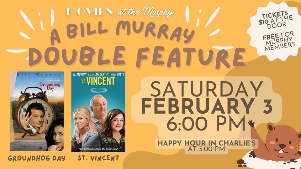 A BILL MURRAY DOUBLE FEATURE , 50 W Main St Wilmington, OH, United ...