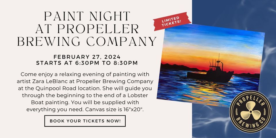 Paint Night at Propeller Brewing Company , 6128 Quinpool Rd, Halifax ...