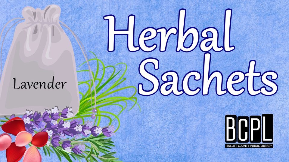 Herbal Sachets, Hillview Branch Library, 18 March 2024 | AllEvents