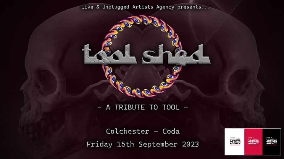 TOOL SHED - A TRIBUTE TO TOOL | Coda, Colchester, Coda Colchester, 15 ...