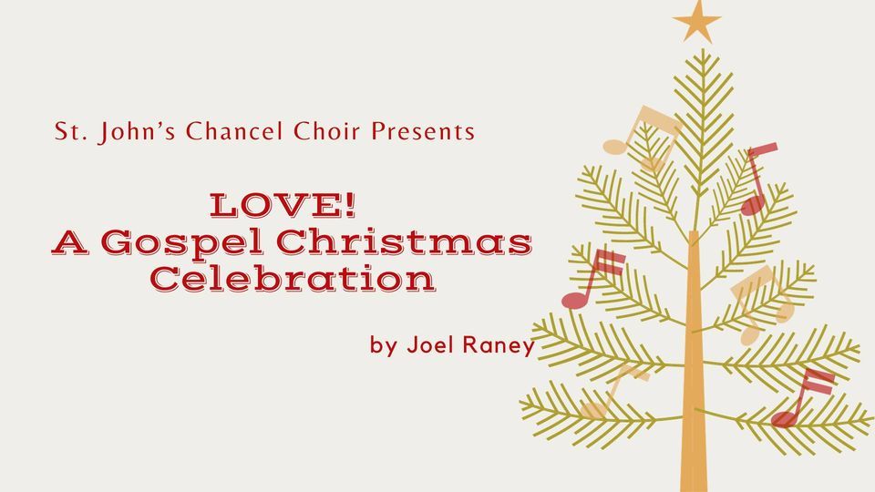St. Johns UMC | Chancel Choir Christmas Performance, St. John's UMC - Kansas City, Shawnee ...