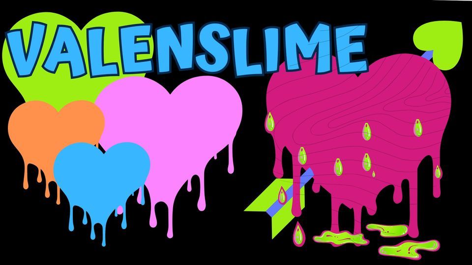 Valen-slime, Aldine Branch Library, Houston, February 8 2024 | AllEvents.in