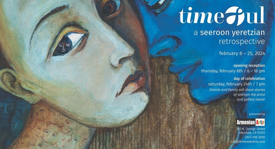 TIMEFUL: A Seeroon Yeretzian Retrospective, 250 North Orange Street ...