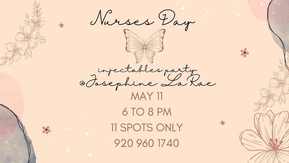 Nurses Day Injectables Party, Josephine LaRae Aesthetics, LLC, Mohawk ...