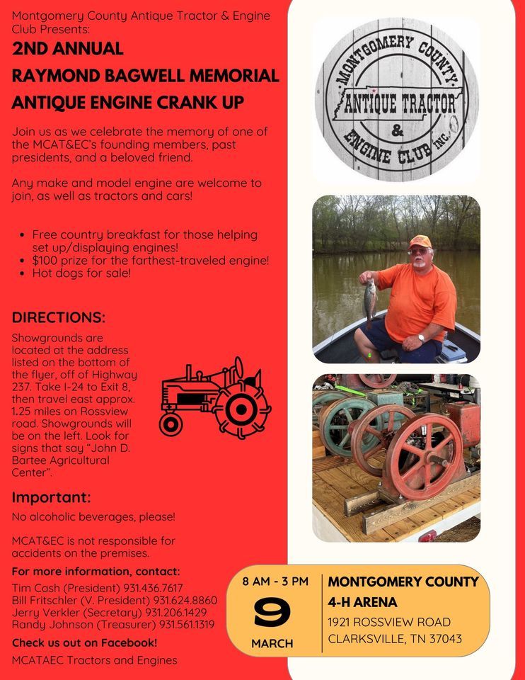 2nd Annual Raymond E Bagwell Memorial Crank Up, John D Bartee ...