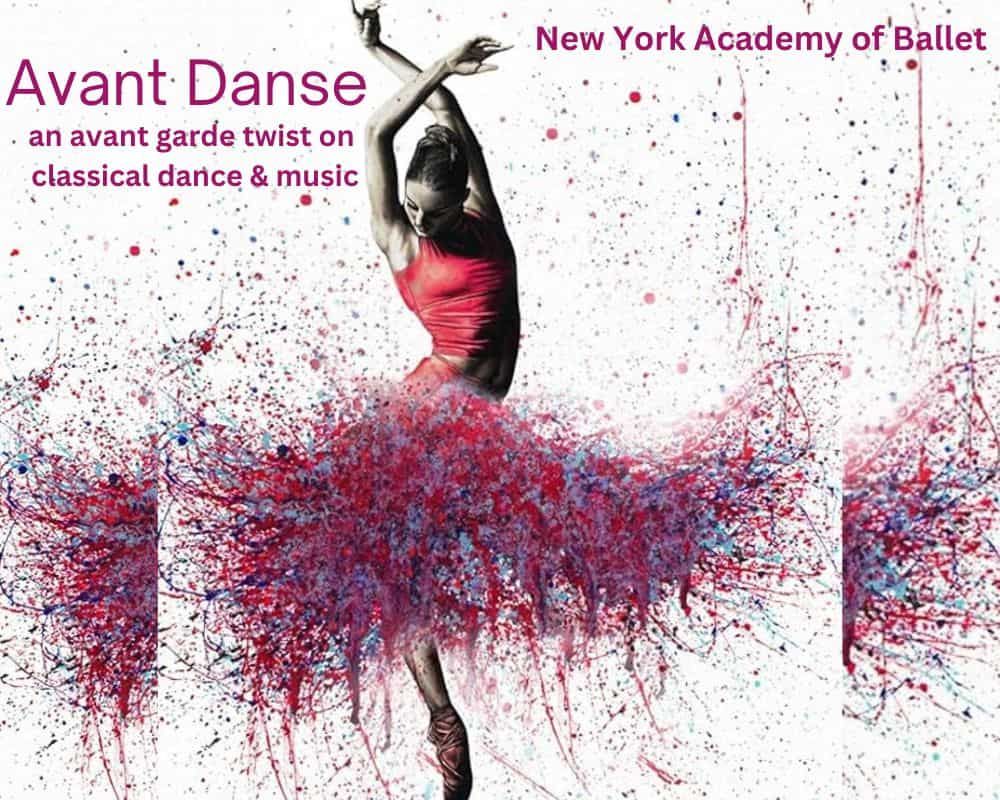 New York Academy of Ballet: Avant Danse, The Bardavon 1869 Opera House ...