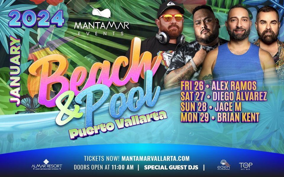 BEACH & POOL JANUARY, Mantamar Beach Club ∙ Bar & Sushi, Puerto Vallarta, January 26 to January ...