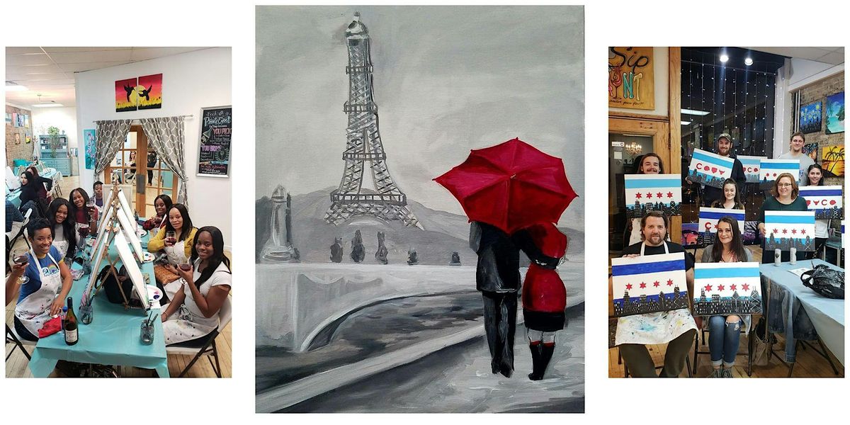 BYOB Sip & Paint Event - “Couple in Paris – Things to Do in Chicago ...