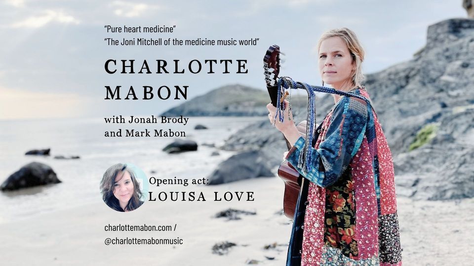 Charlotte Mabon in Frome Opening act: Louisa Love , The Station FROME ...