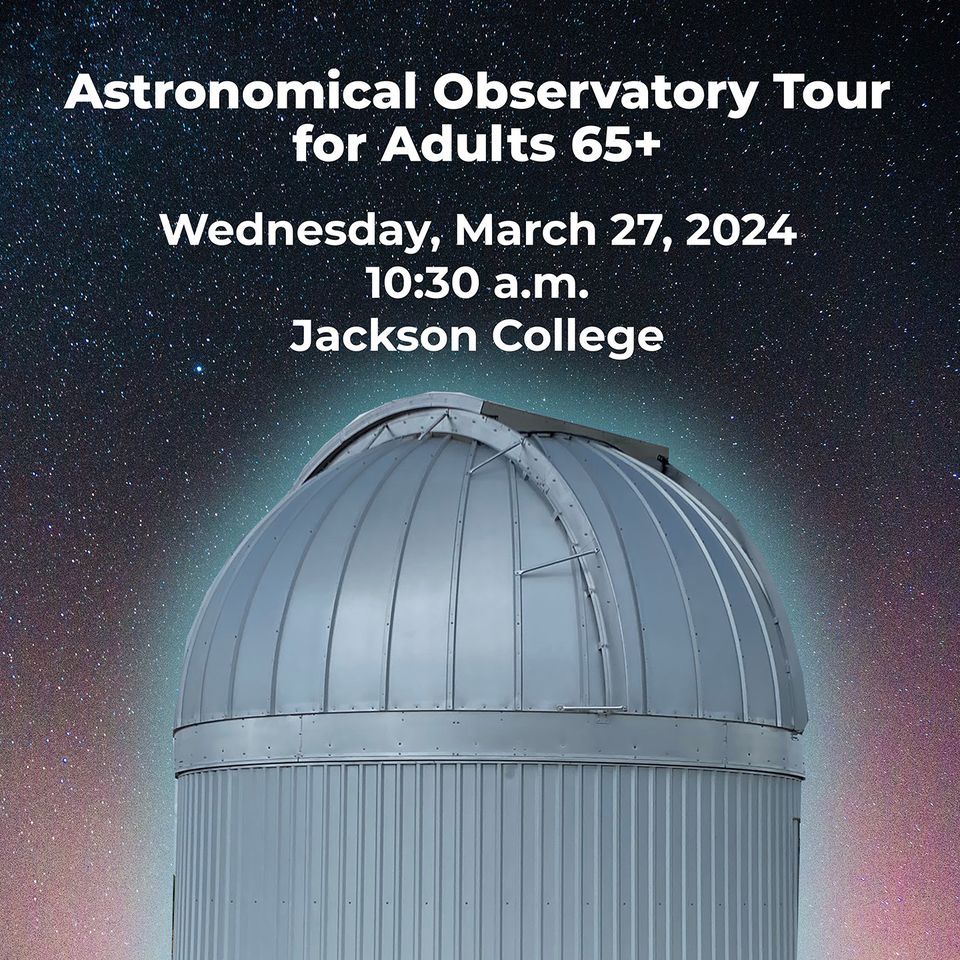 Astronomical Observatory Tour for Adults 65+ , 2111 Emmons Road ...