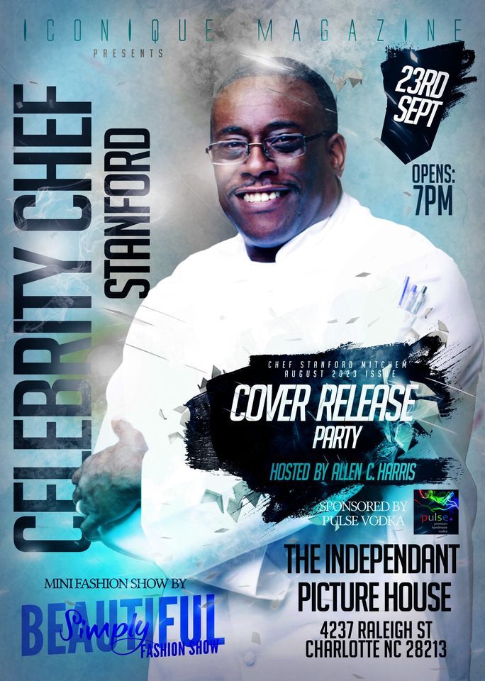 ICONIQUE MAGAZINE CELEBRITY CHEF STANFORD COVER RELEASE PARTY / FASHION ...