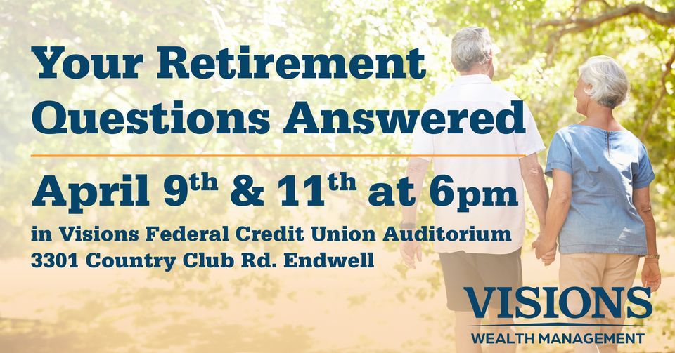 Your Retirement Questions Answered, 3301 Country Club Rd, Endicott, NY ... Your Retirement Questions Answered, 3301 Country Club Rd, Endicott, NY ...