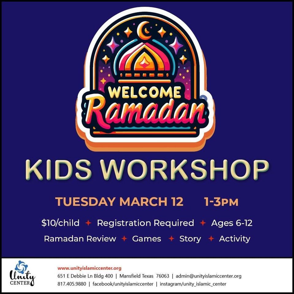 Welcome Ramadan Kids Workshop, 651 E. Debbie Lane #411, Mansfield, TX ...
