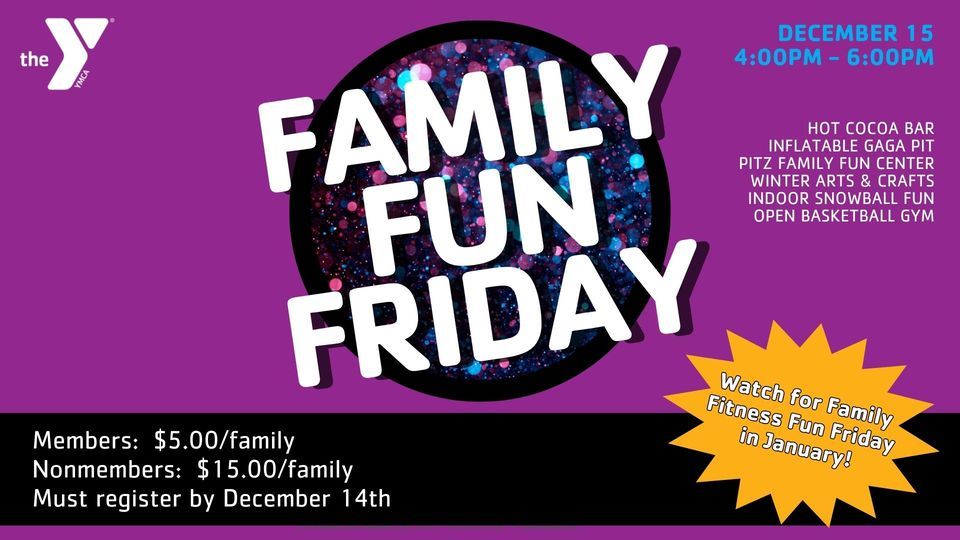 Family Fun Friday!, Manitowoc-Two Rivers YMCA, Francis Creek, December ...