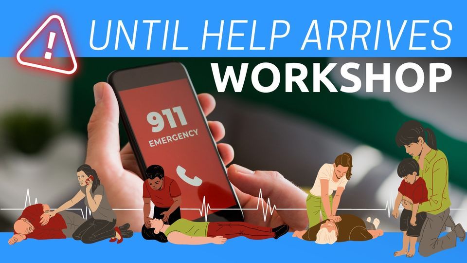 Until Help Arrives Workshop, Patrick Henry Community Library, Vienna, 9 ...