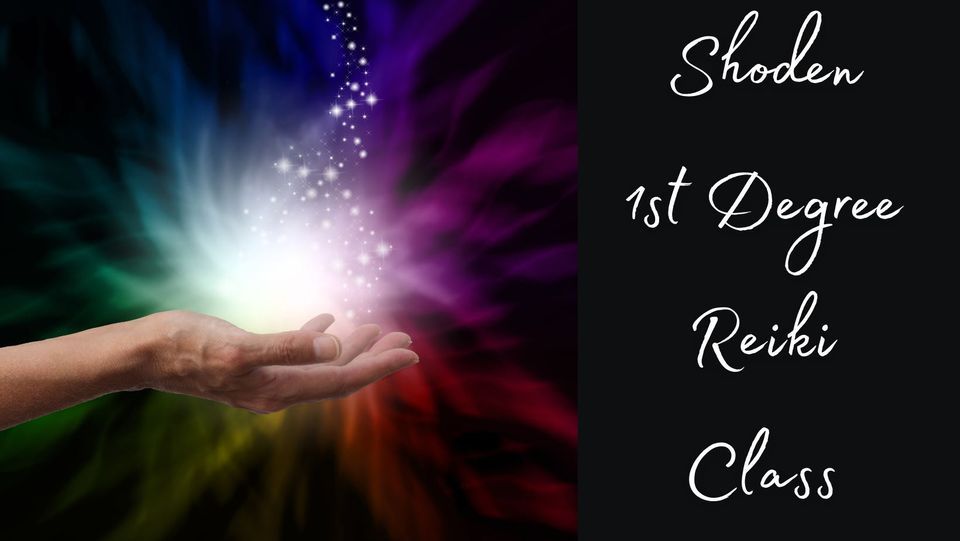 1st Degree Reiki (Shoden), Edmonton, Alberta, Canada, February 18 to ...