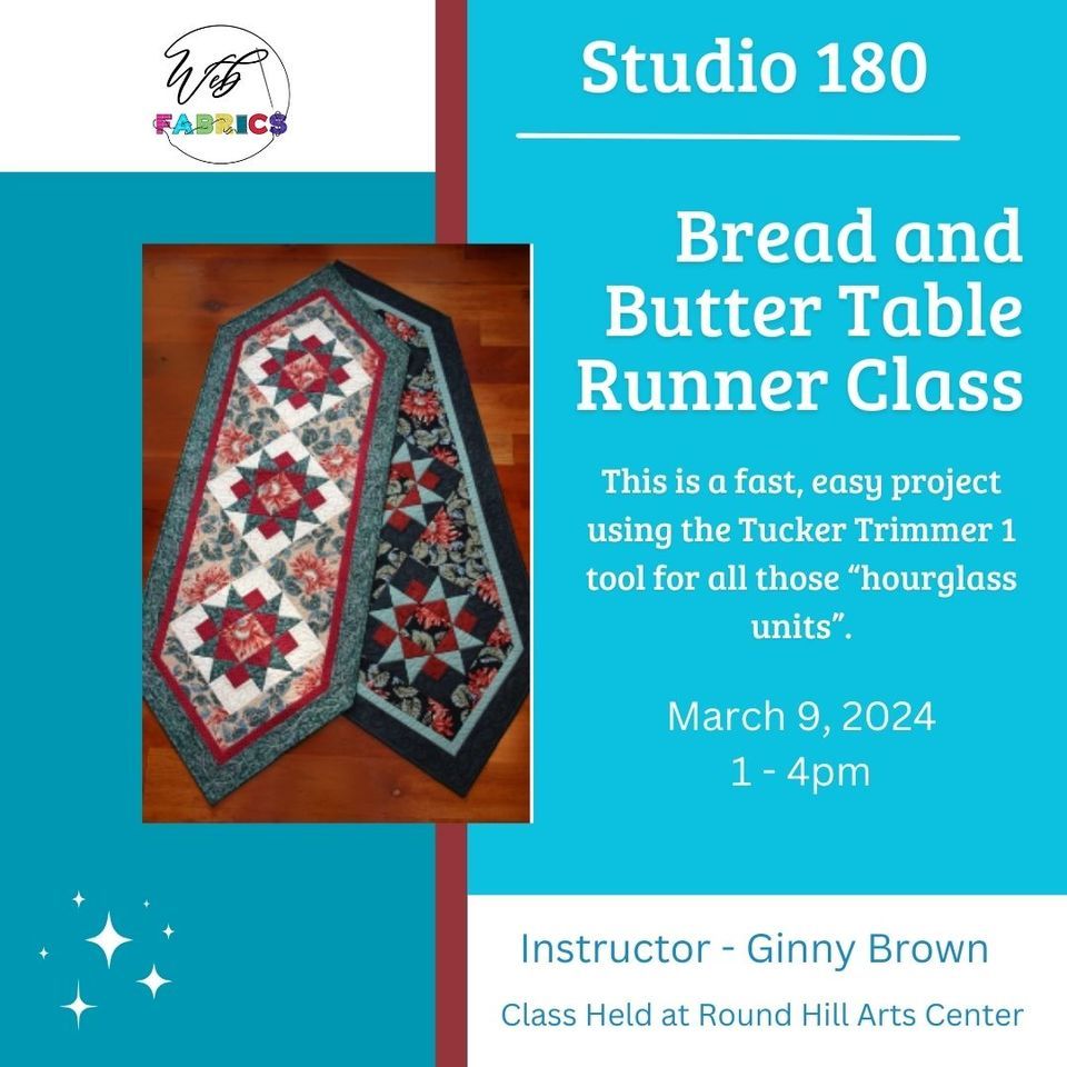 Studio 180 - Bread and Butter Runner Class, Round Hill Arts Center ...