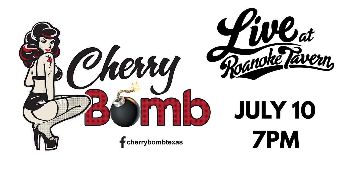 Cherry Bomb, Live at Roanoke Tavern, 10 July 2026 | AllEvents