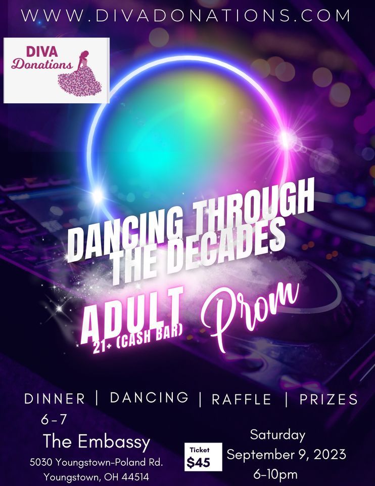 DIVA Donations Dancing Through the Decades Adult Prom Party, The ...