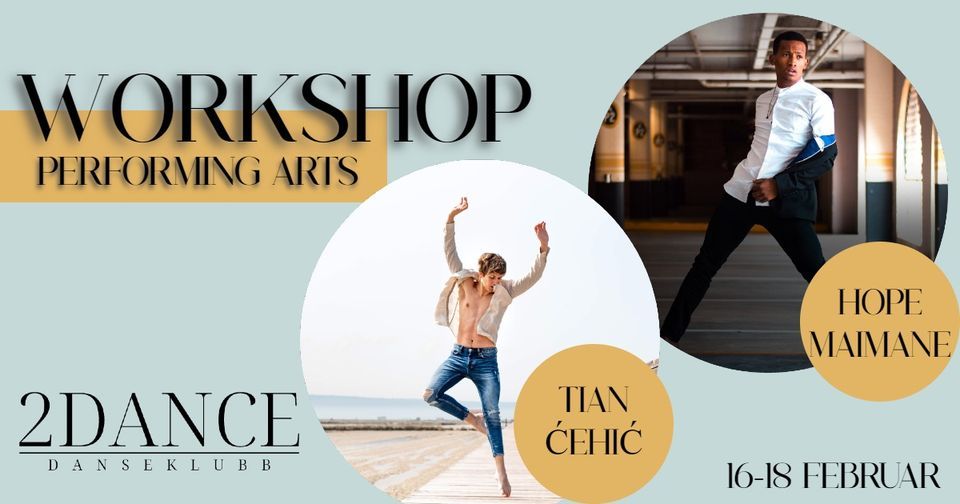 Workshop Performing Arts, 2Dance Danseklubb, Kjeller, February 16 to February 18 | AllEvents.in