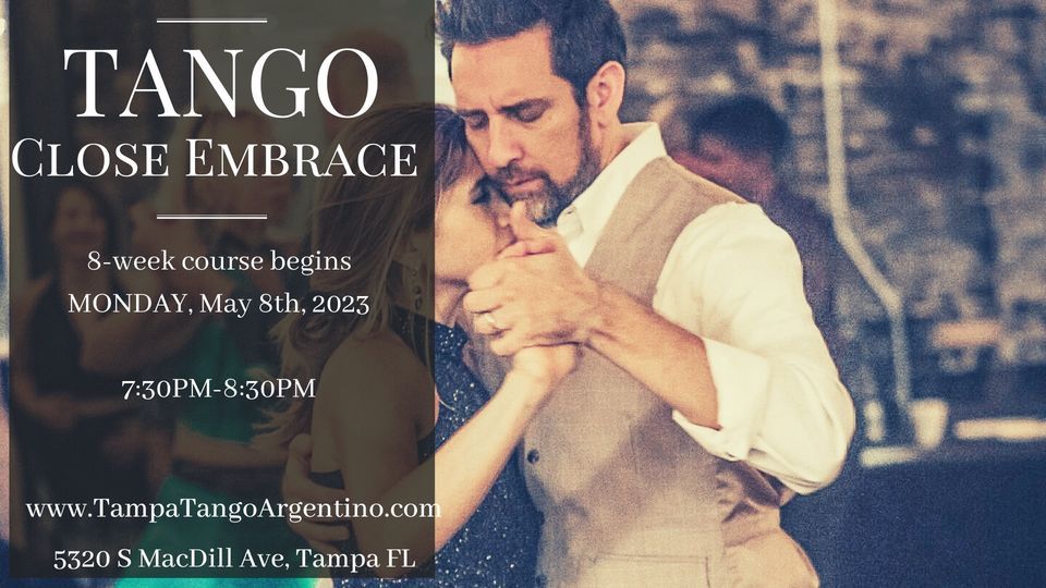 Tango Close Embrace with Vicky & Fede (8 Weeks), www ...